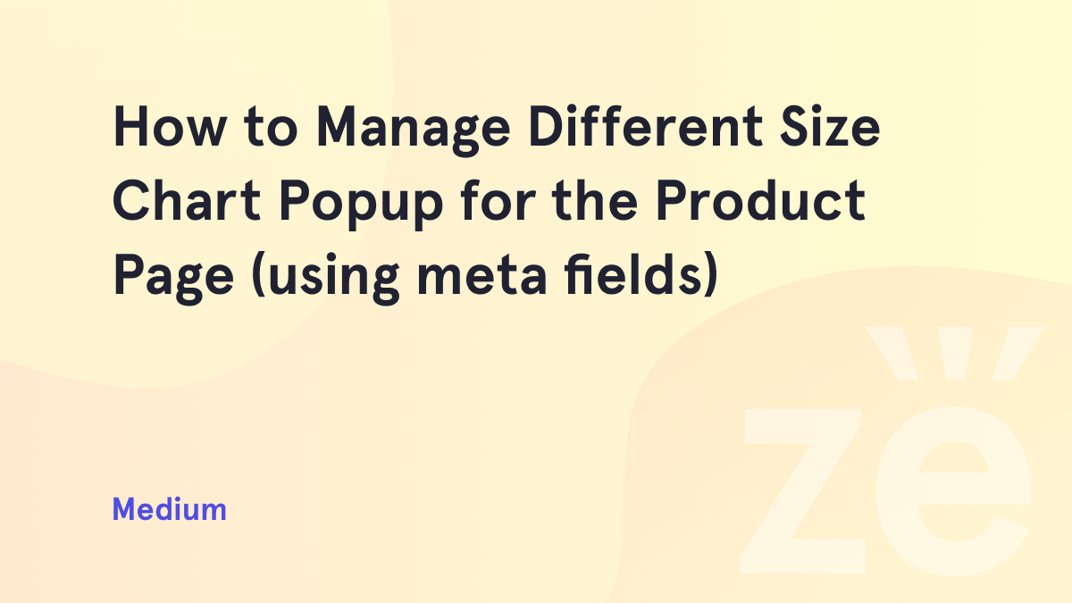 How to Manage Different Size Chart Popup for the Product Page