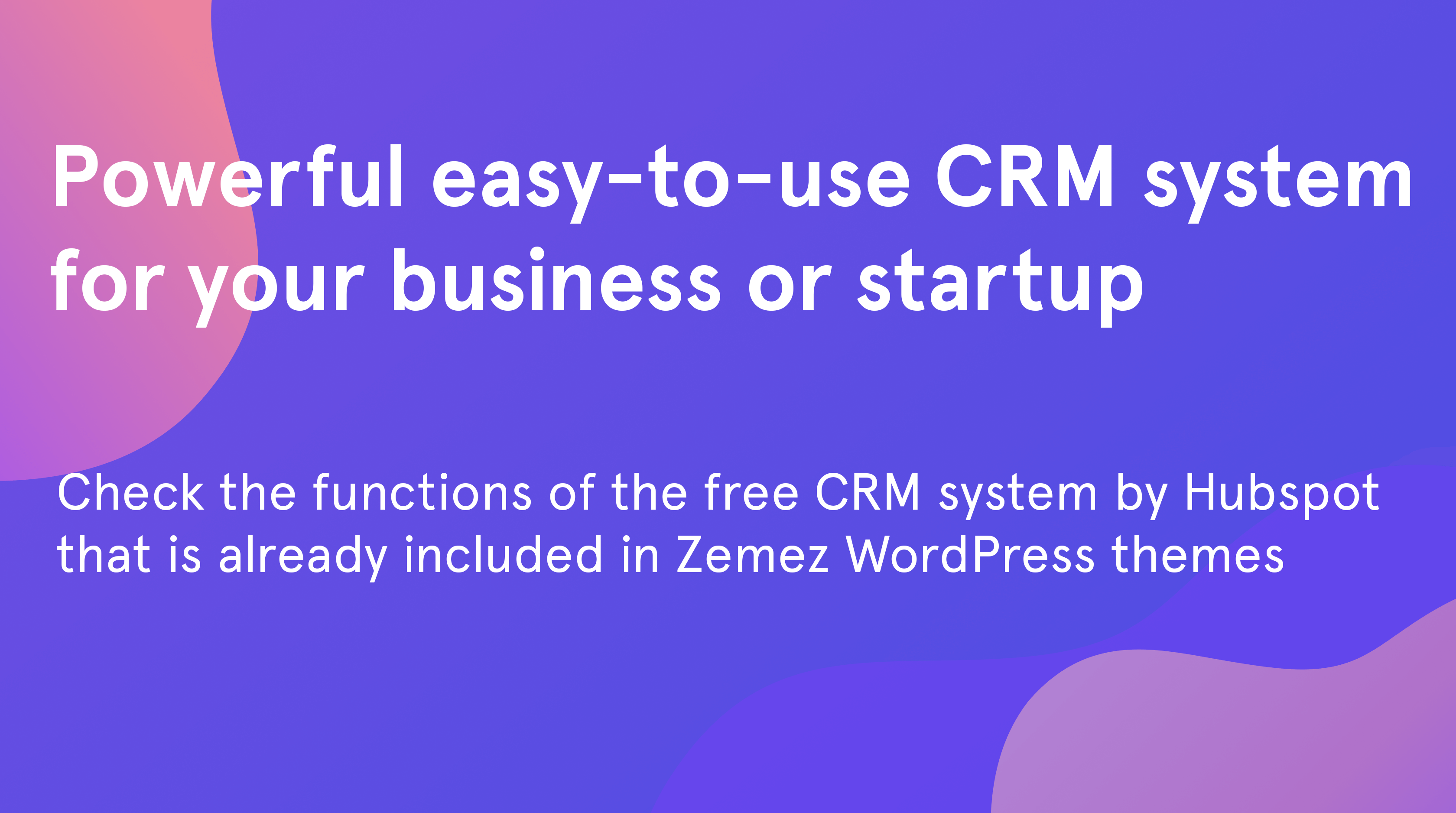 Powerful easy-to-use CRM system for your business or startup
