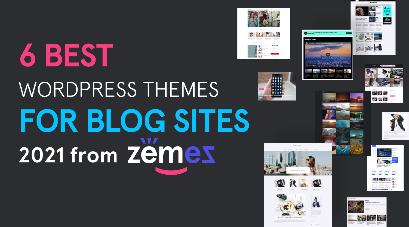 Best WordPress Themes For Blog Sites On The Net