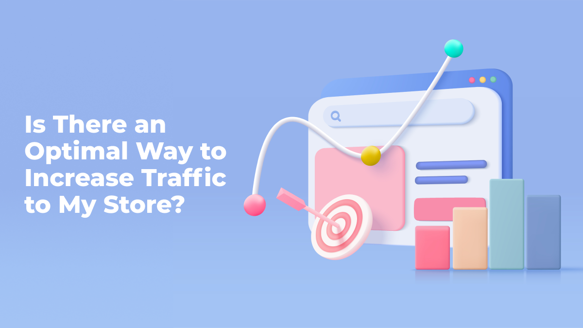 What are The Top 5 Ways to Increase Traffic to My Store or Site? - Zemez